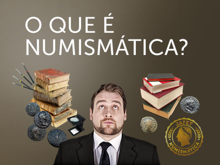 O Que é Numismática? Descubra de Um Jeito Simples - Blog do Jafet