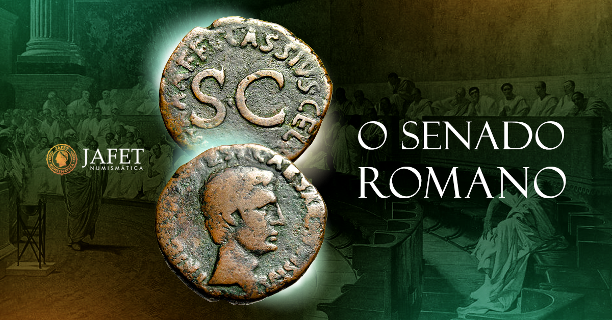 Senado Romano na Monarquia, República e Império · Jafet Numismática