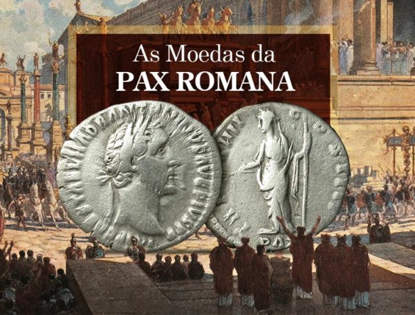 A Pax Romana retratada pelas moedas da deusa da Paz