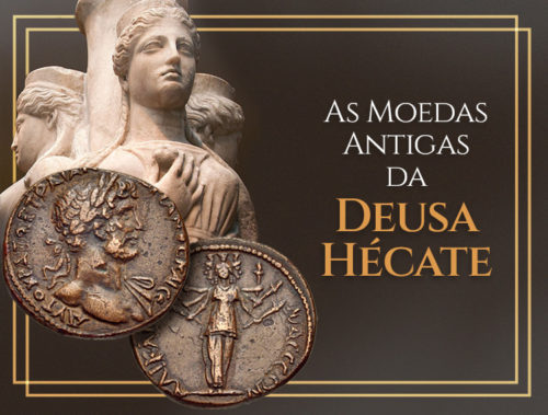 Deusa Hécate: as moedas antigas da deusa da magia greco-romana